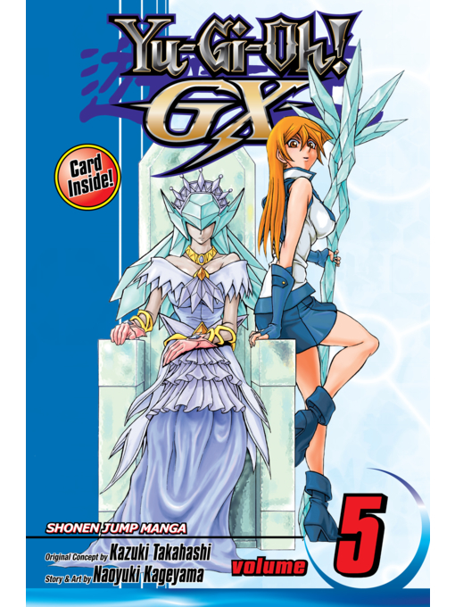 Kids - Yu-Gi-Oh! GX, Volume 5 - The Free Library of Philadelphia - OverDrive